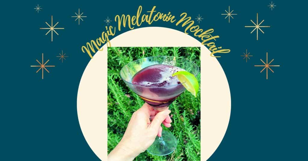 Melatonin Mocktail Recipe | Melatonin Drink | Shepherd's Dream